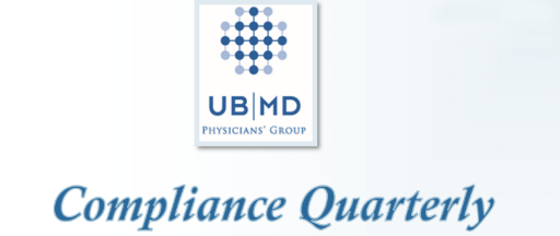 Compliance Quarterly Newsletter - UBMD Physician's Group - University ...
